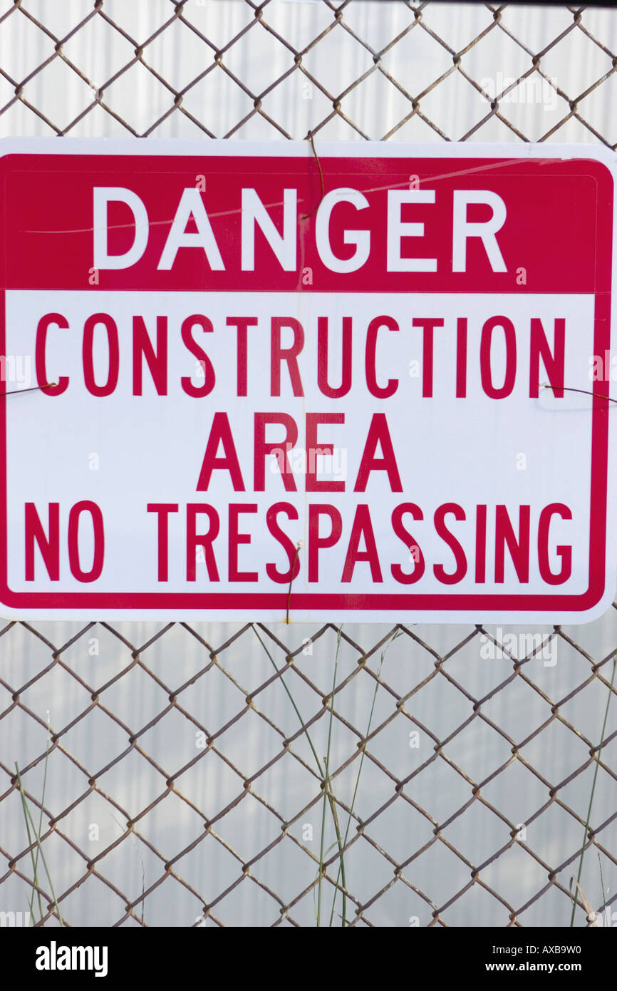 danger construction area no trespassing sign Stock Photo - Alamy danger construction area no trespassing sign Stock Photo - Alamy
