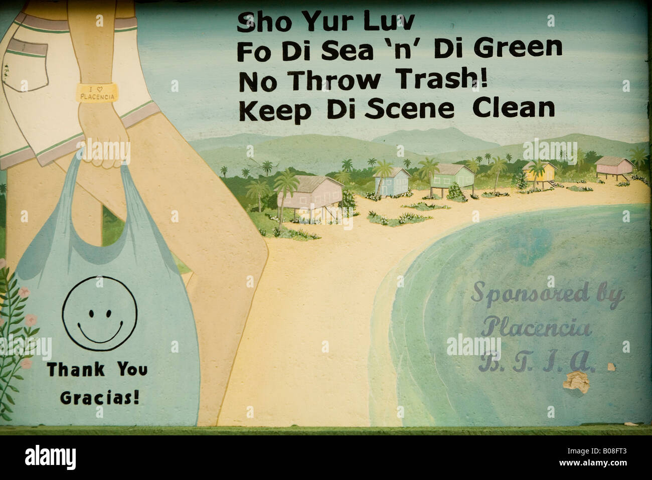 Sign with poem urging people not to litter, Placencia, Stann Creek ...