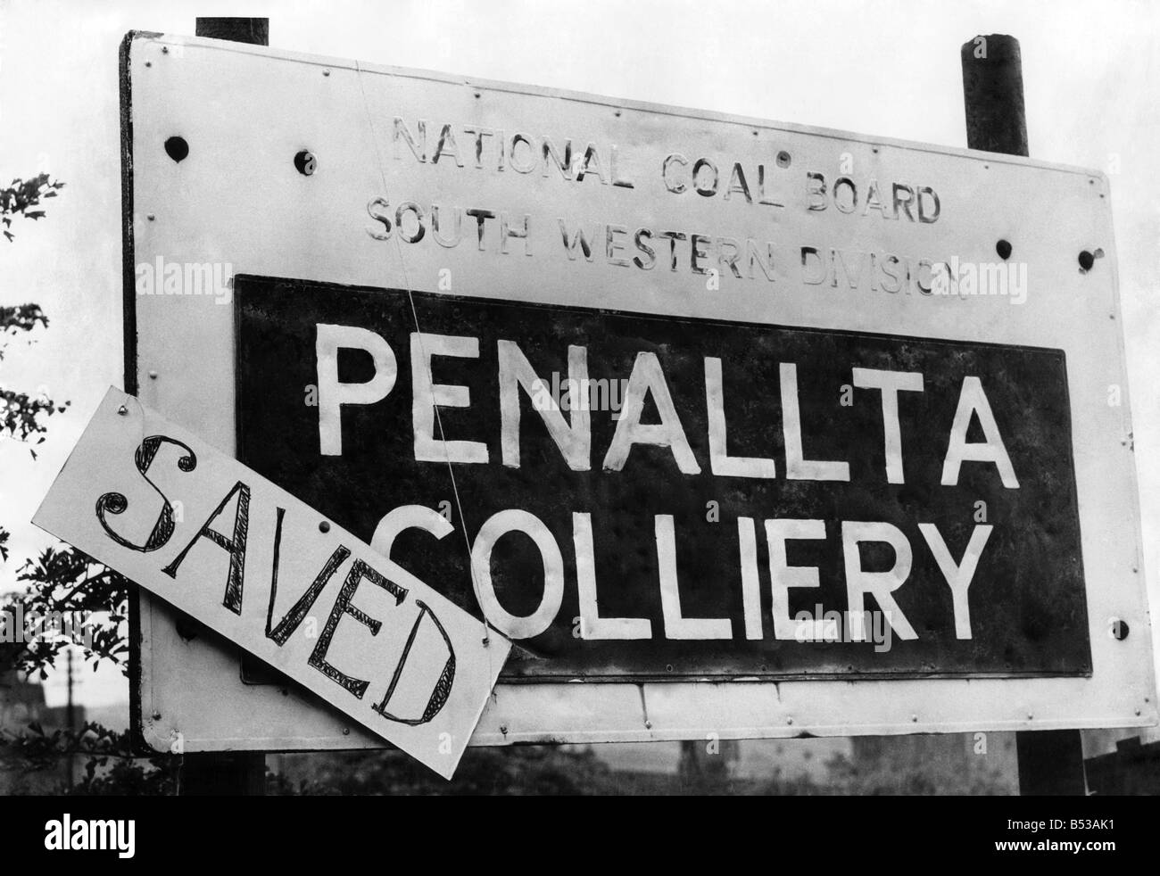 Sign outside a coal mine which had saved from closure. June 1969 ...