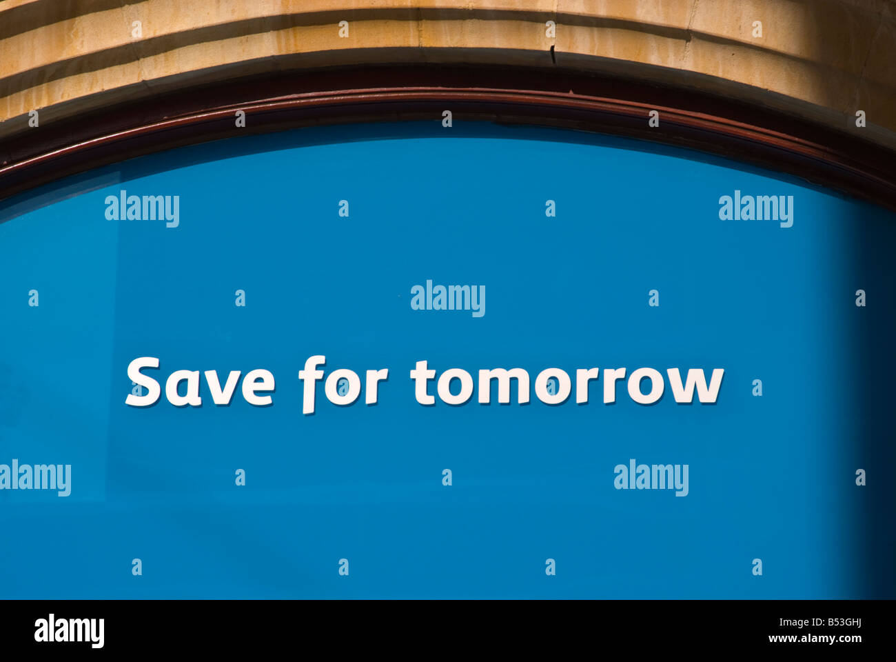 Save for tomorrow sign outside uk bank Stock Photo - Alamy