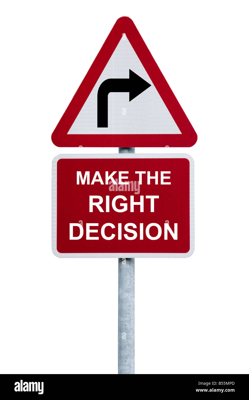 Make the Right Decision Stock Photo - Alamy