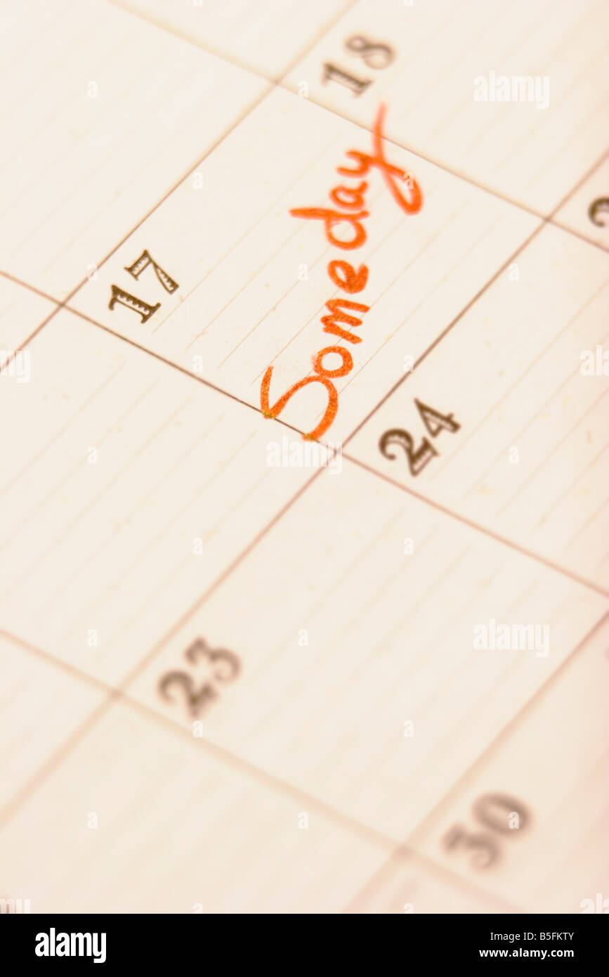 Someday marked on a calendar Stock Photo - Alamy