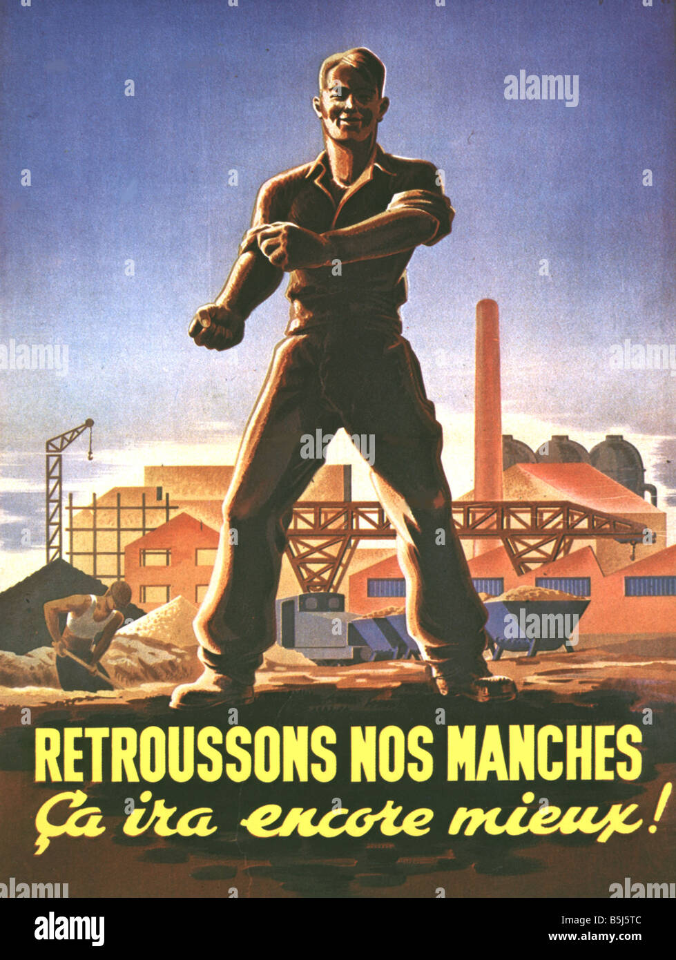 Poster of the French Communist Party: "Roll up our sleeves - things ...