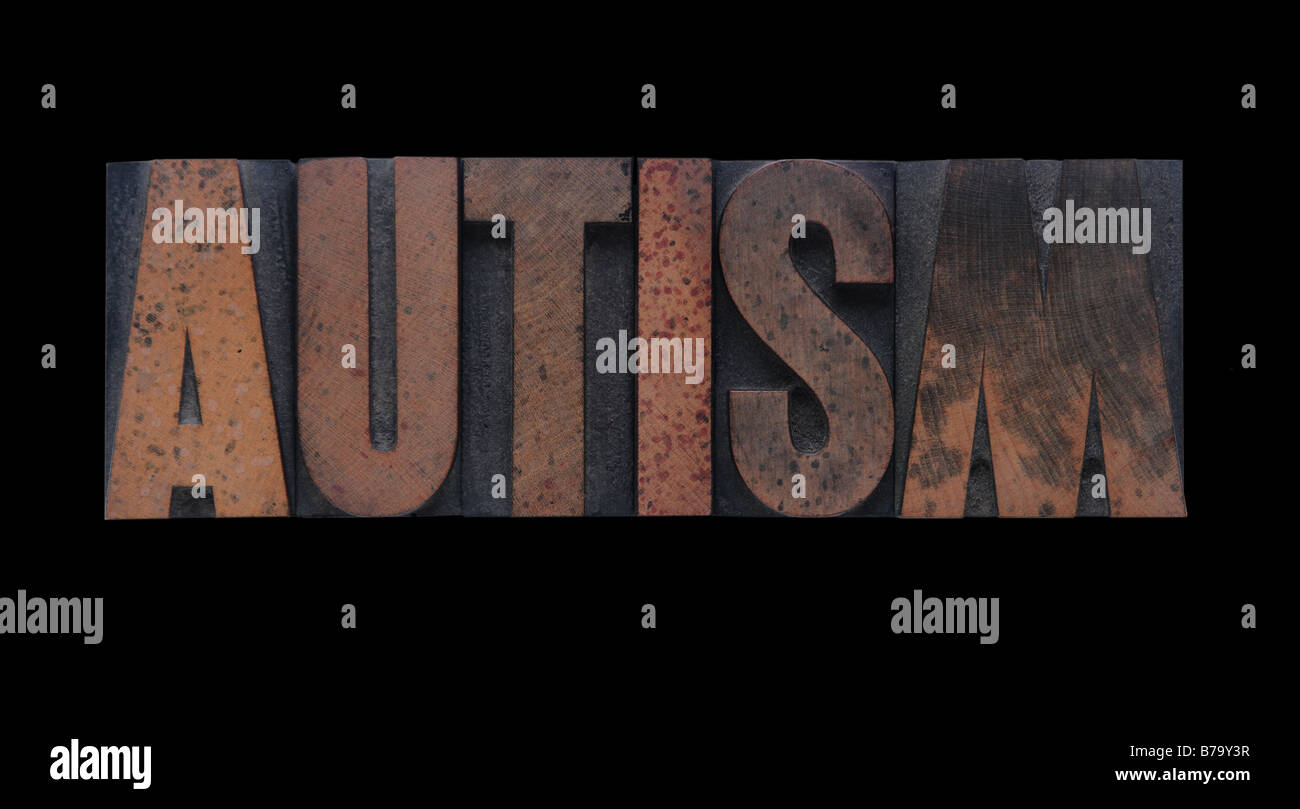 the word 'autism' in old ink-stained wood type Stock Photo - Alamy