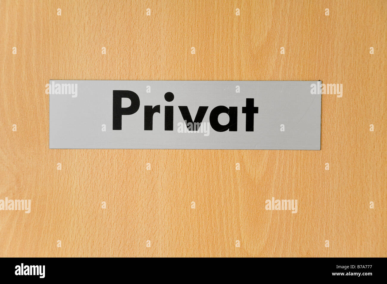 Sign on a door reading Privat, Private, symbol for privacy Stock Photo ...
