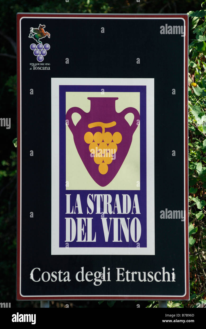 Tuscany Italy Sign indicating the Strada del Vino di Toscana Costa ...