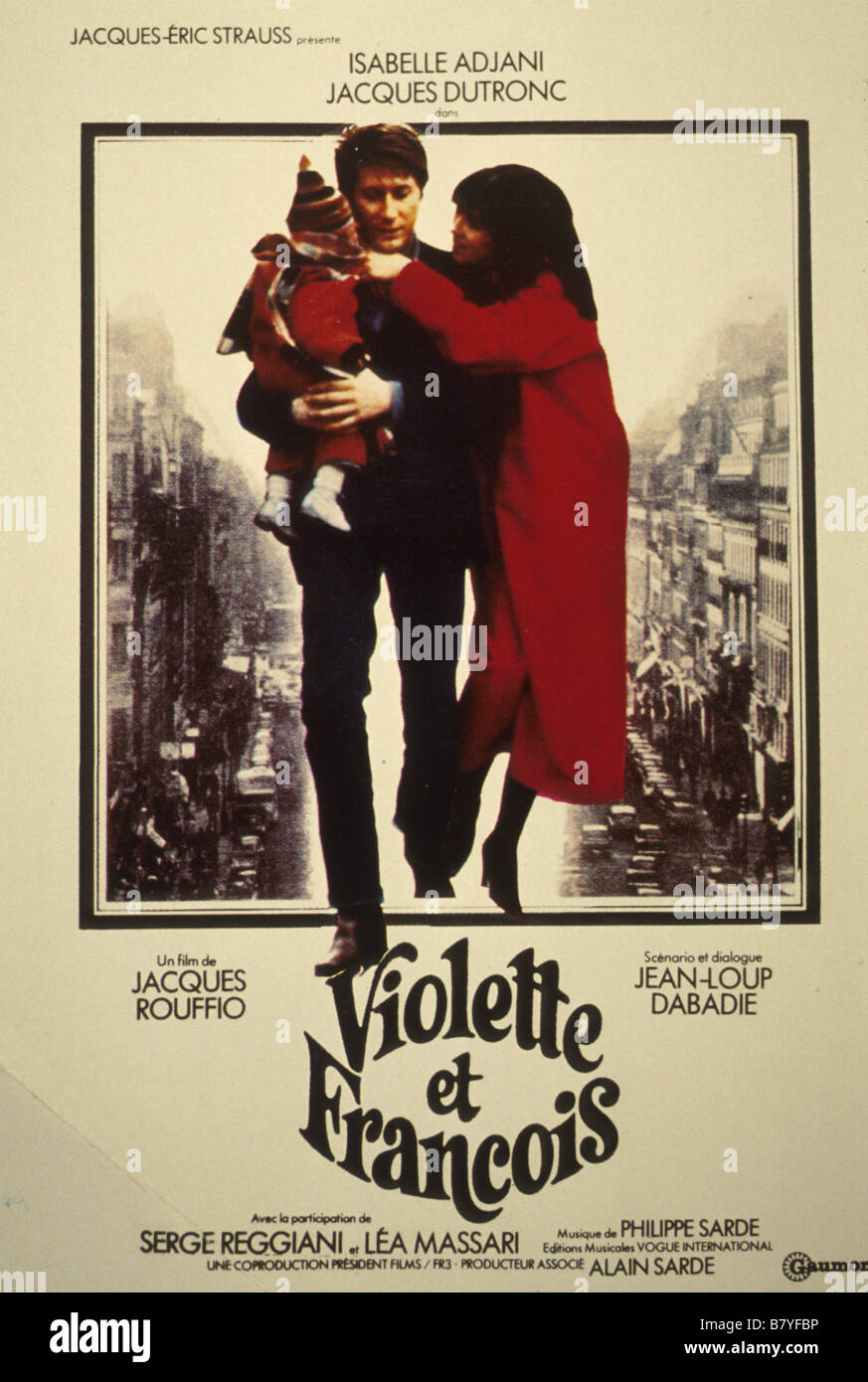 Violette et François Year: 1977 - France Isabelle Adjani, Jacques ...