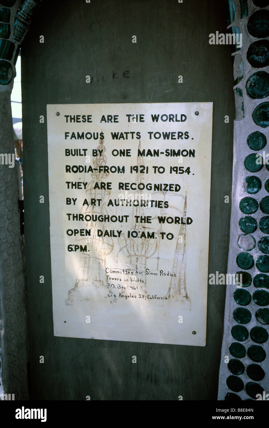 Sign on the entrance door to the Watts Towers of Simon Rodin, Watts ...