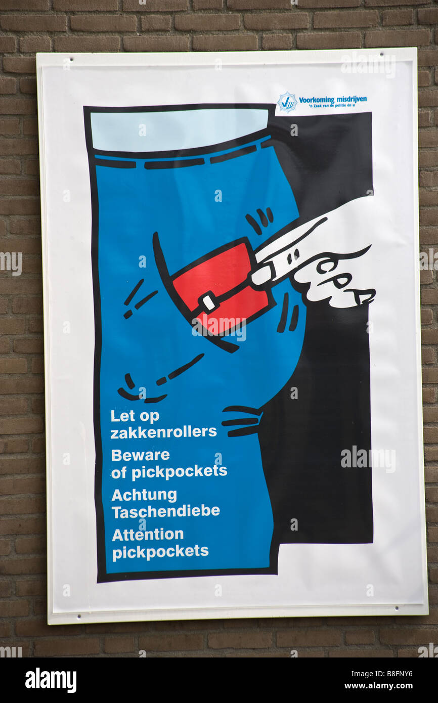 Beware of Pickpockets Sign Amsterdam Stock Photo - Alamy