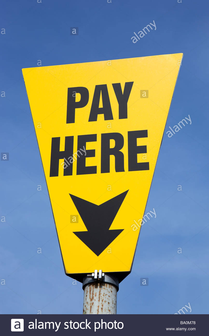 Pay Here Sign High Resolution Stock Photography and Images - Alamy