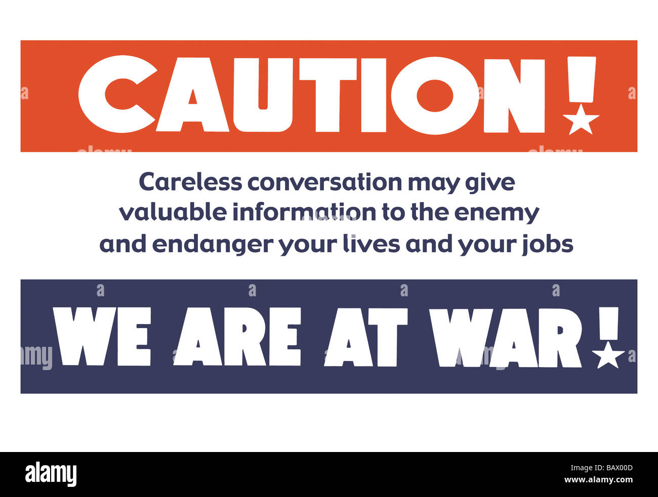 Caution! We Are At War! Stock Photo - Alamy