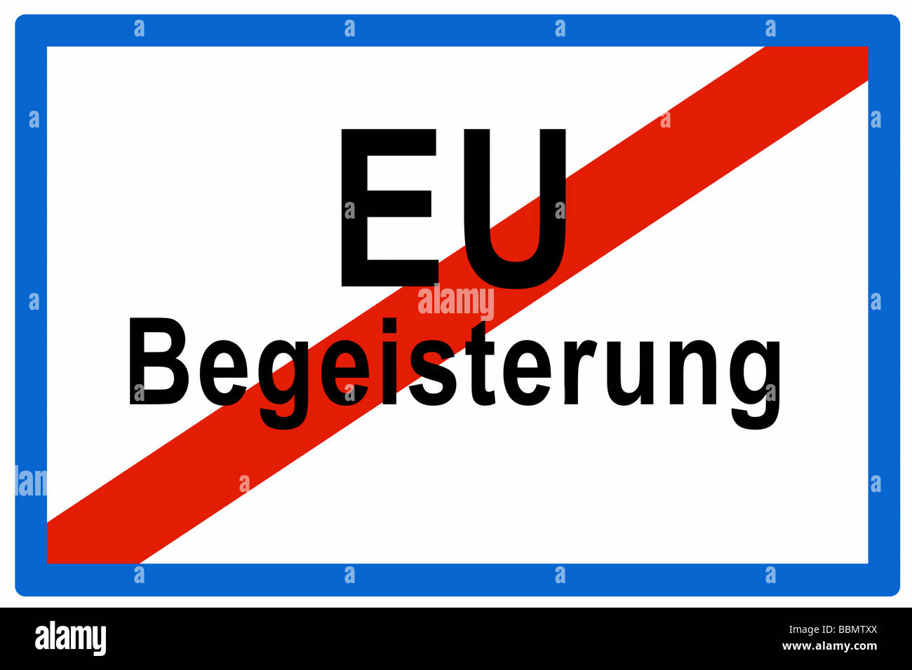 Signboard, Austrian town sign, end of town, "Leaving EU Enthusiasm ...