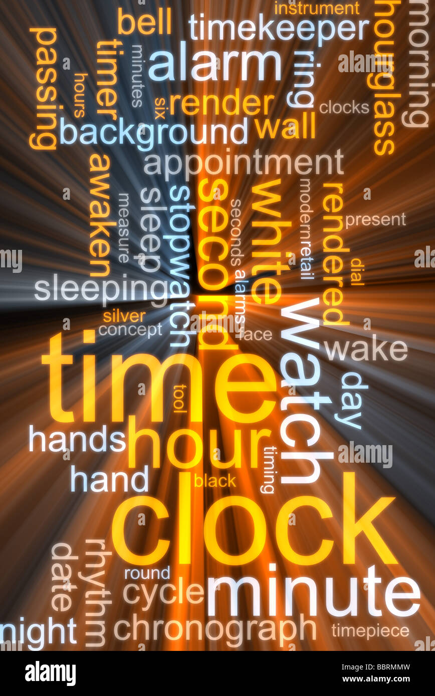 Word cloud concept illustration of clock time glowing light effect ...