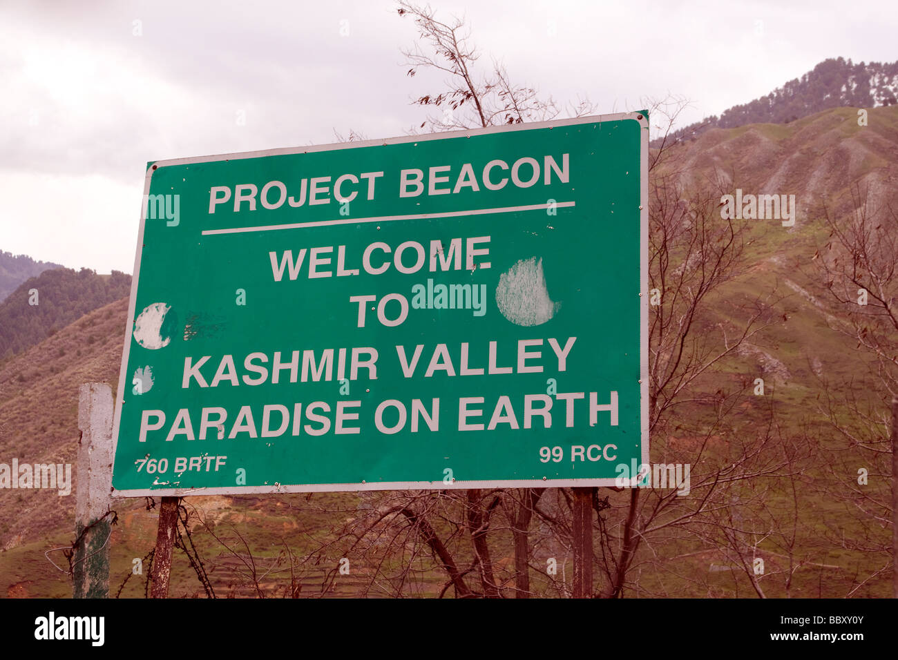 One of many roadside signs extolling the virtue of the Kashmir Valley ...