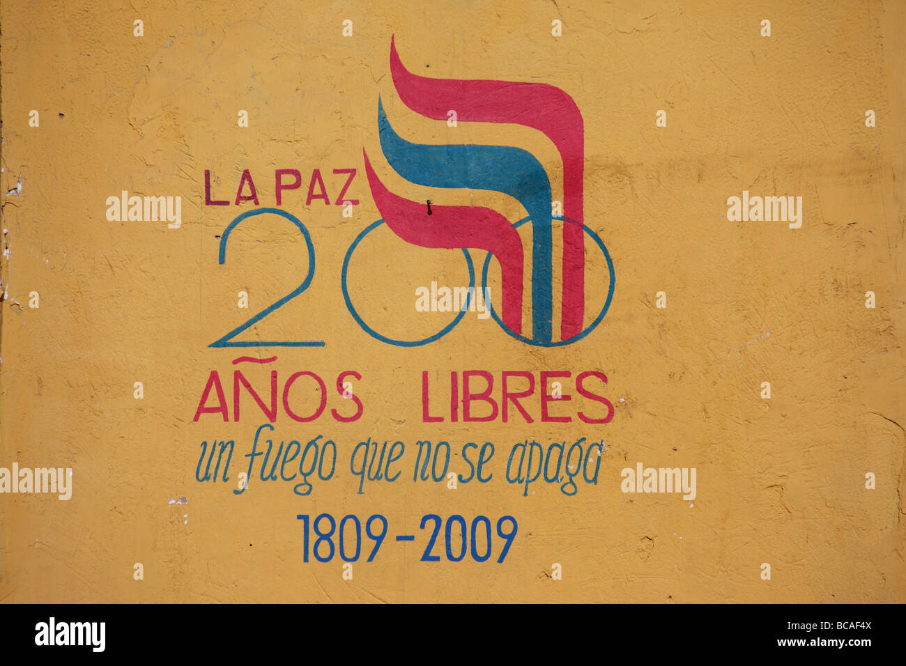 Symbol of 200th anniversary of the July 16th 1809 uprising in La Paz ...