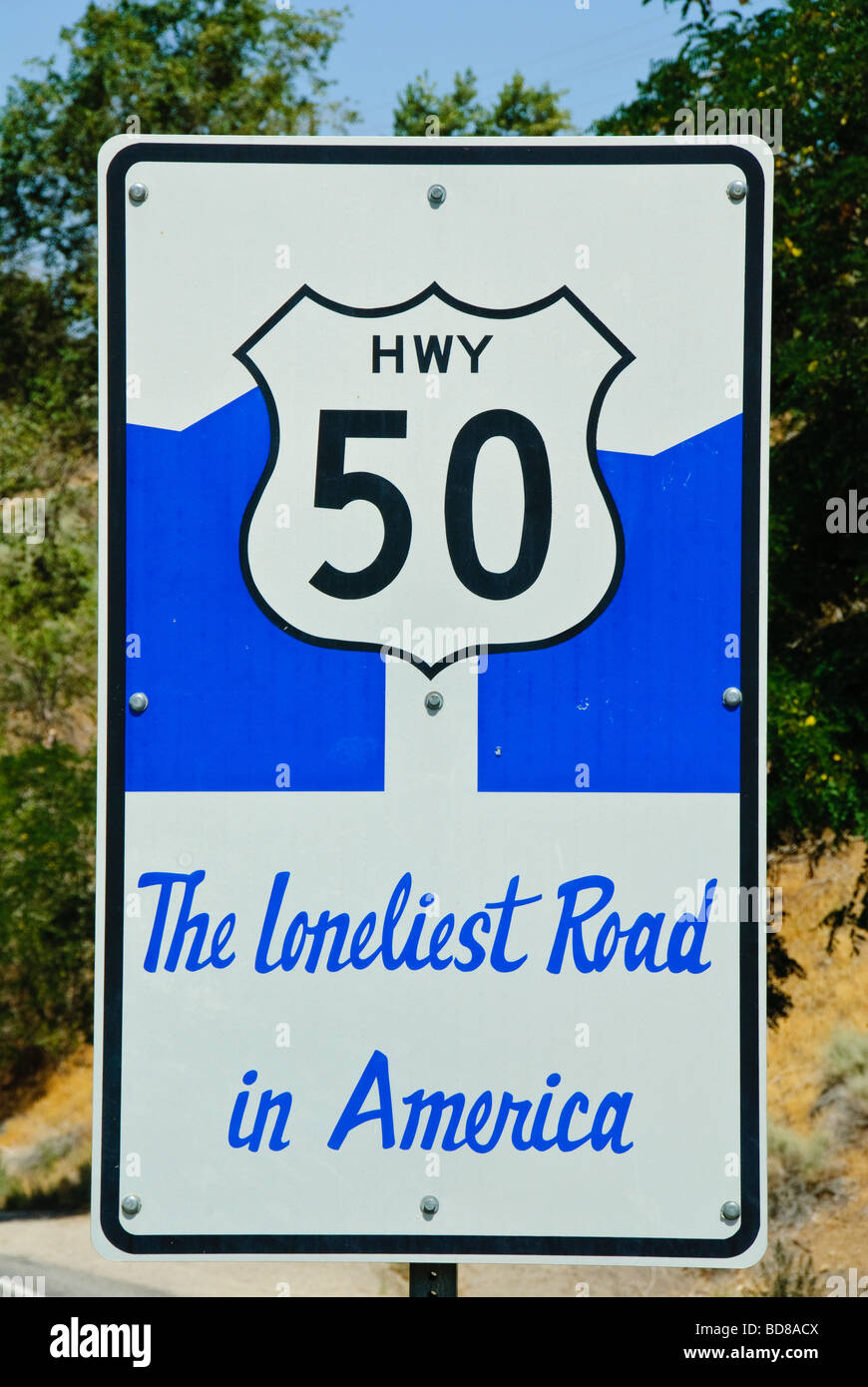 Road sign on Highway 50 "the loneliest road in America" near Austin ...