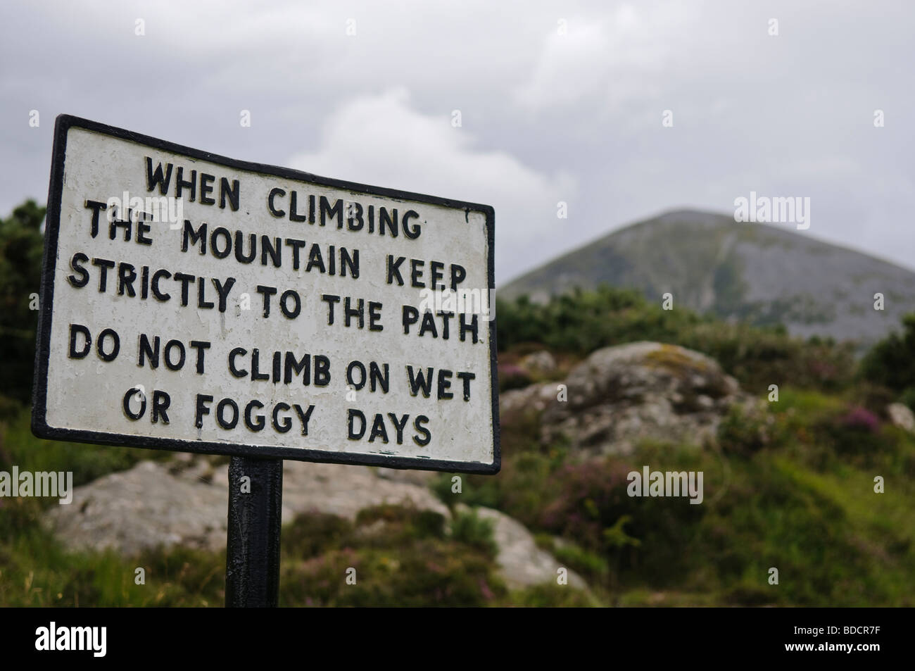 Sign at foot of Croagh Patrick "When climbing the mountain keep ...