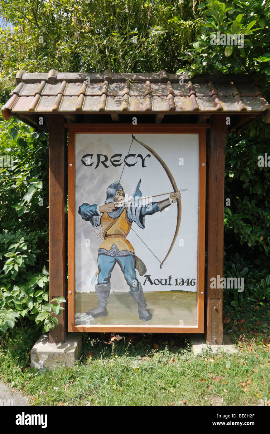 A tourist sign indicating the Battle of Crecy, 1346, just outise Crecy ...