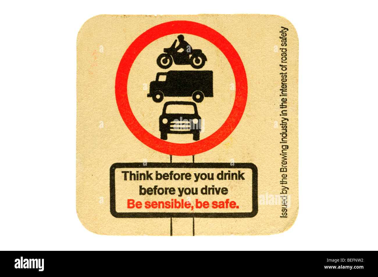 think before you drive be sensible be safe Stock Photo - Alamy