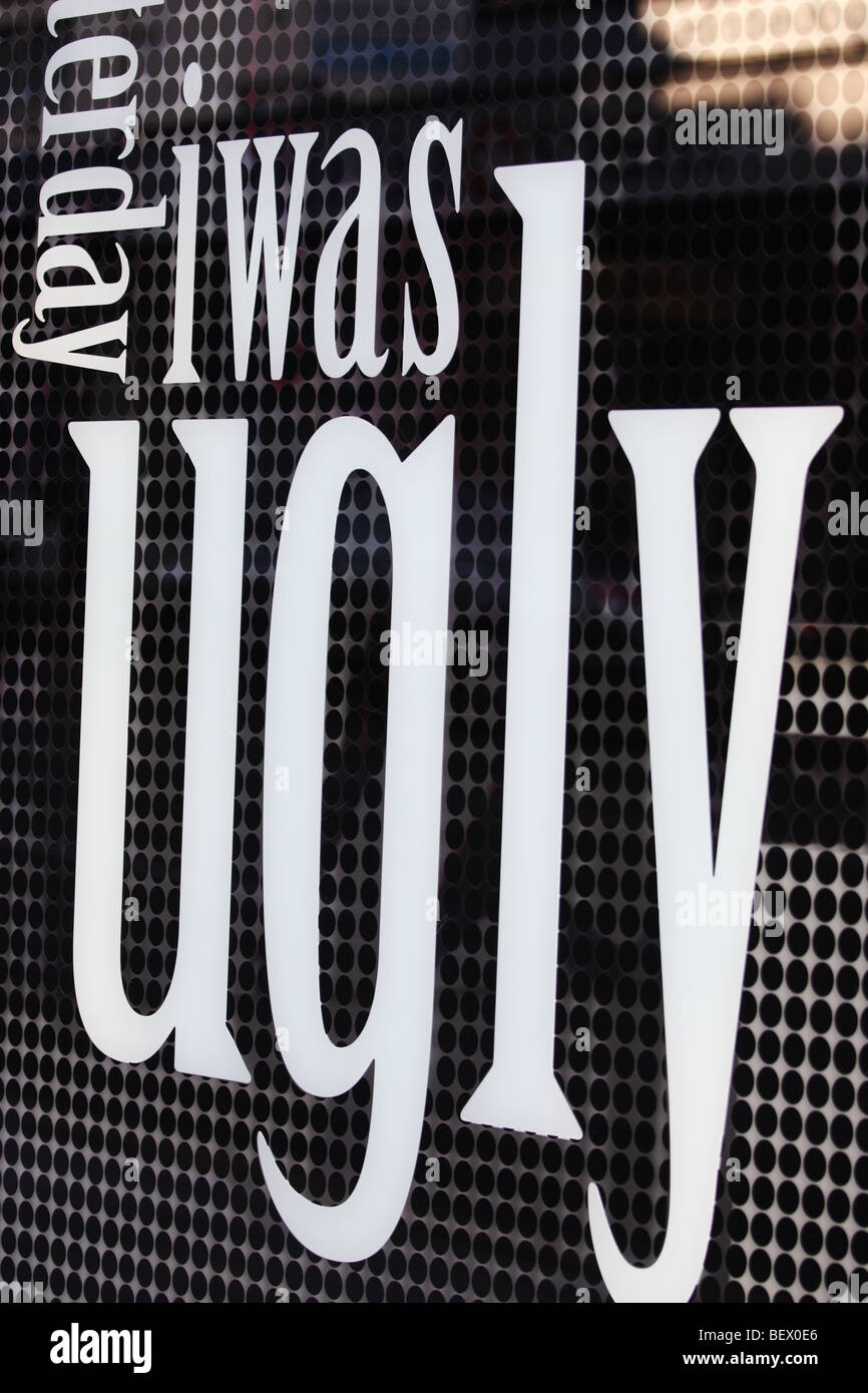 I was UGLY sign Stock Photo - Alamy