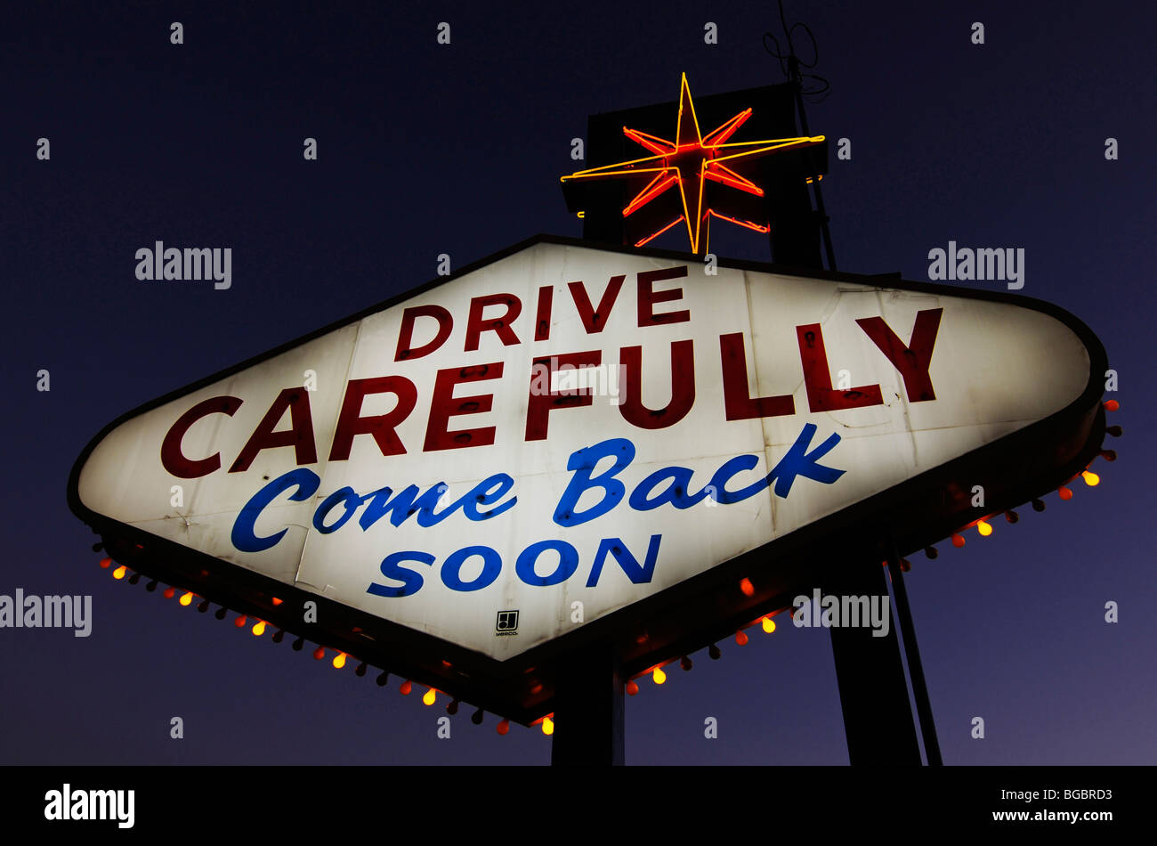 Drive carefully, Come back soon, sign, Las Vegas, Nevada, USA Stock ...