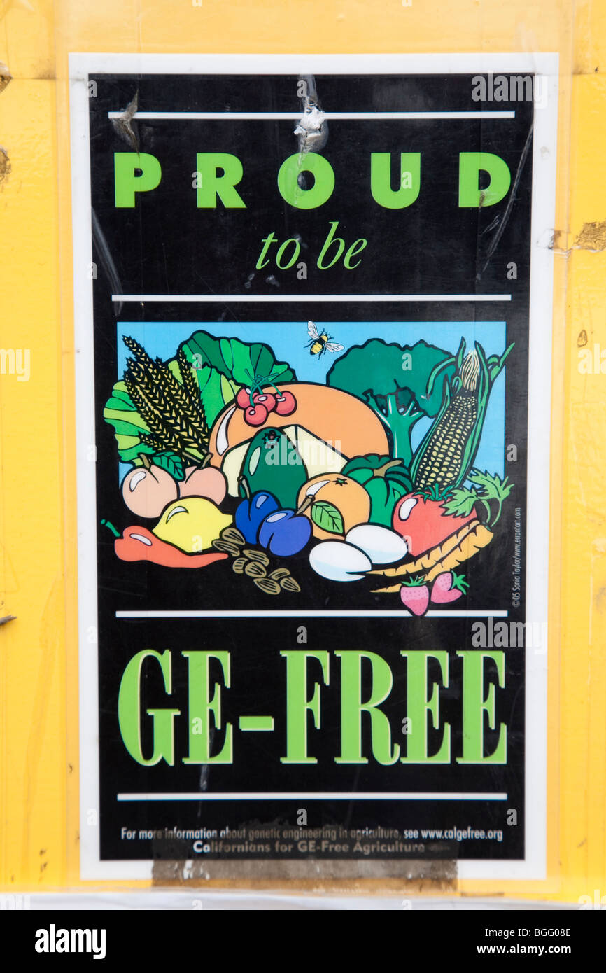Sign reading "Proud to be GE-Free". Ecology Center's Berkeley Farmers ...