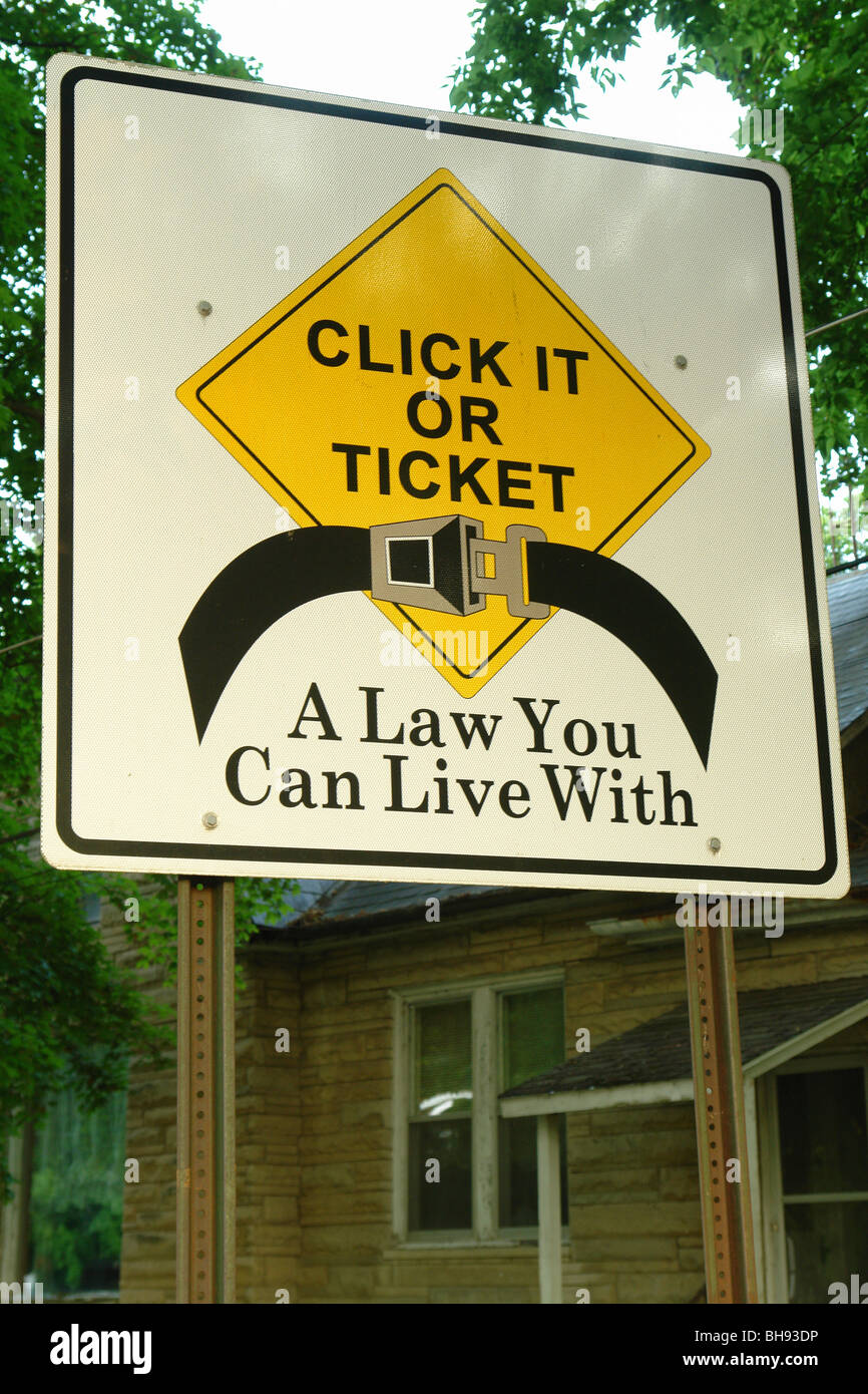 AJD65242, Click It Or Ticket, road sign, A Law You Can Live With, IN ...