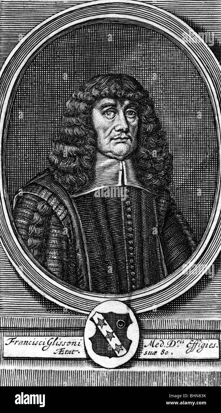 Glisson, Francis, 1597 - 14.10.1677, British medic / physician ...