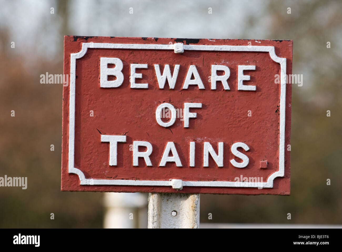 Beware Of The TRains Sign Stock Photo - Alamy