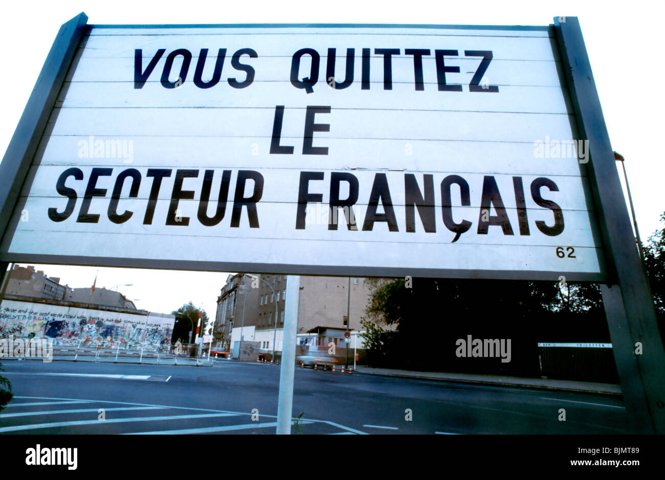 Berlin, Germany, Berlin Wall, Sign in French Section, Near Berlin Wall ...