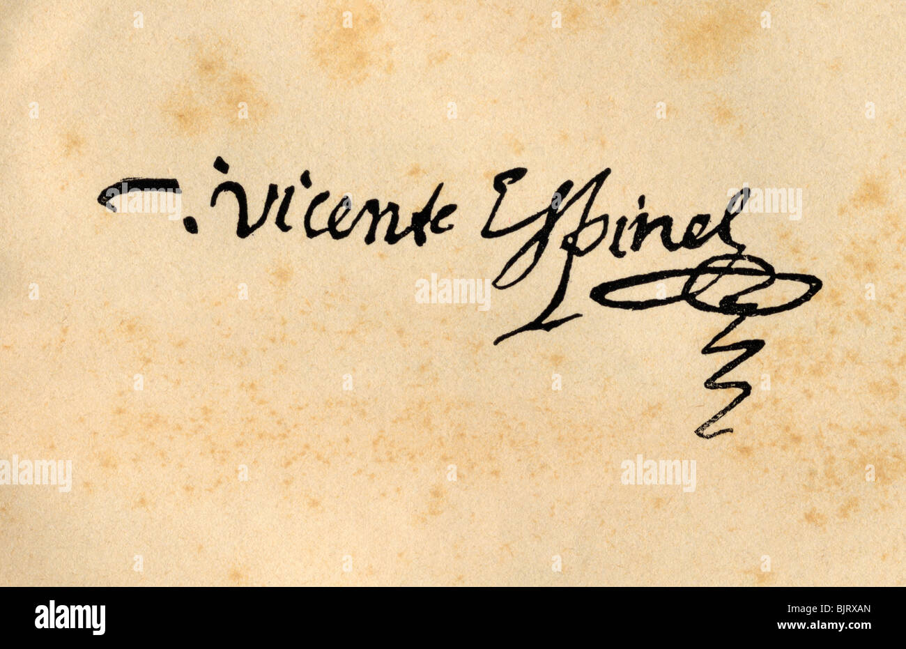 Signature of Vicente Espinel 1550 - 1624. Spanish writer and musician ...