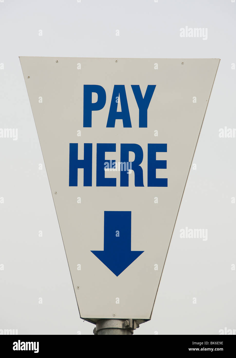 Pay sign hi-res stock photography and images - Alamy