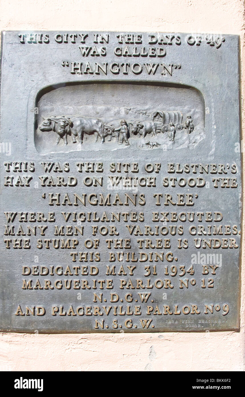 Sign explaining why Placerville was once called "Hangtown." Placerville ...