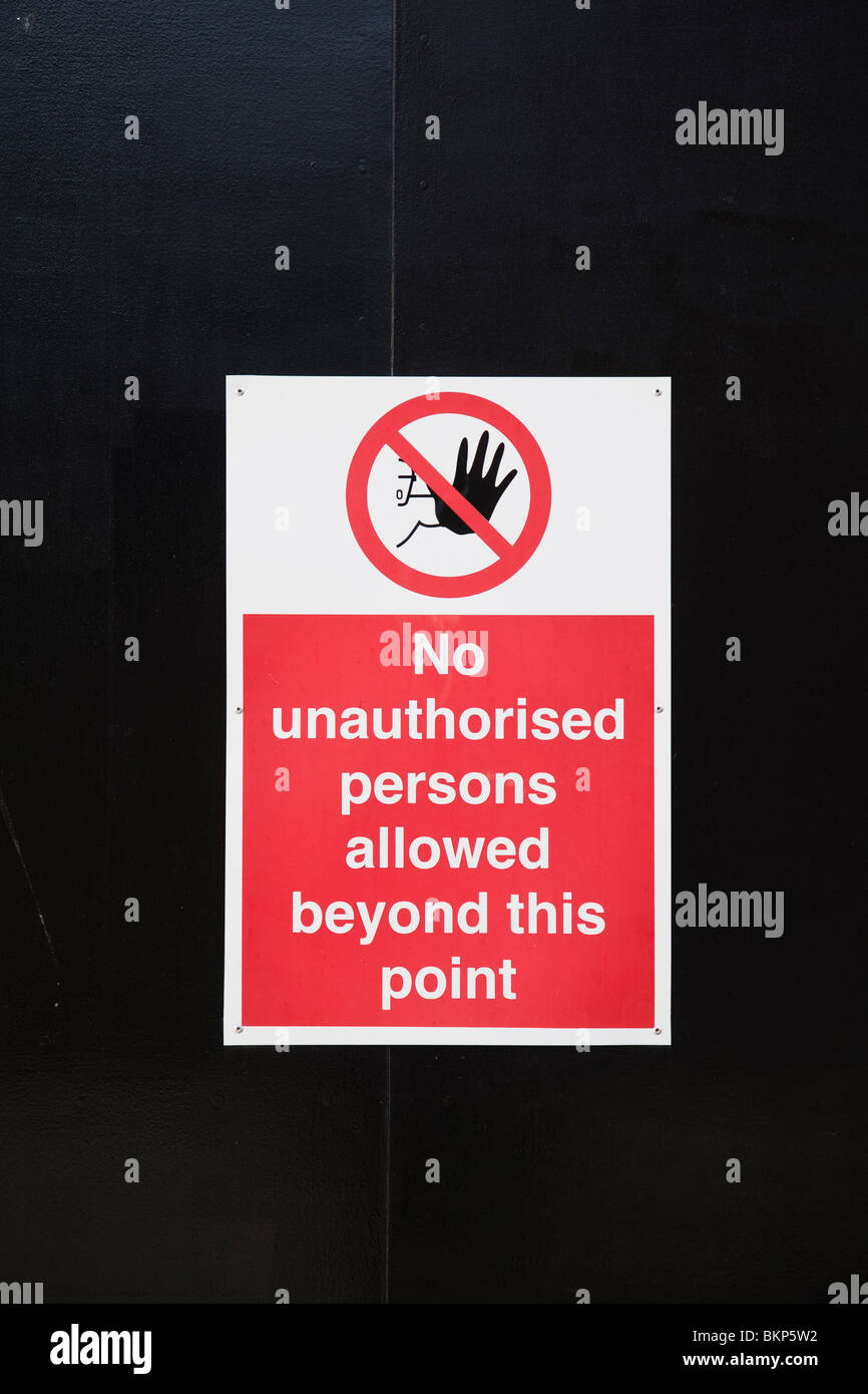 No unauthorised persons hi-res stock photography and images - Alamy
