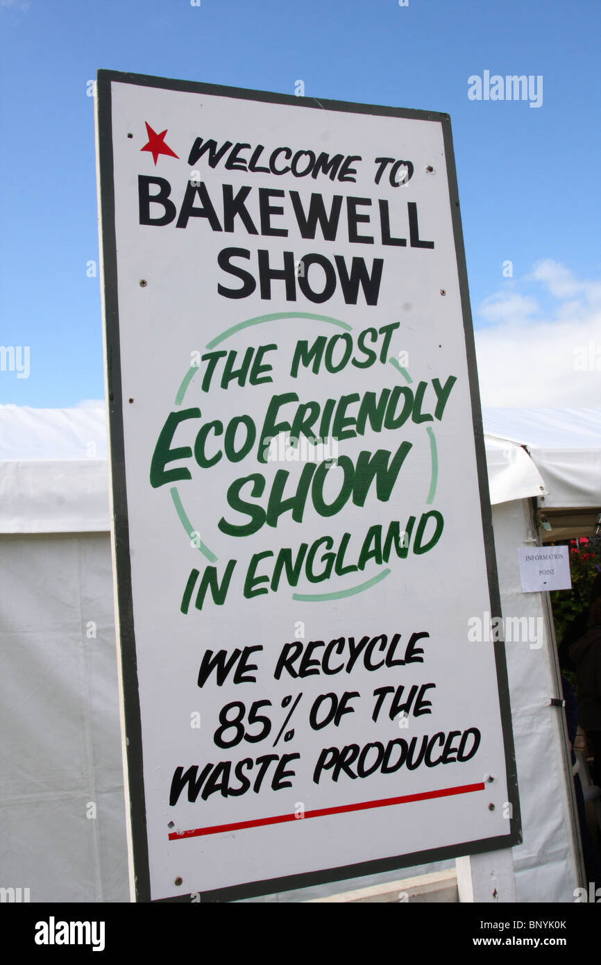 An eco-friendly message on a sign at the Bakewell Show, Derbyshire ...