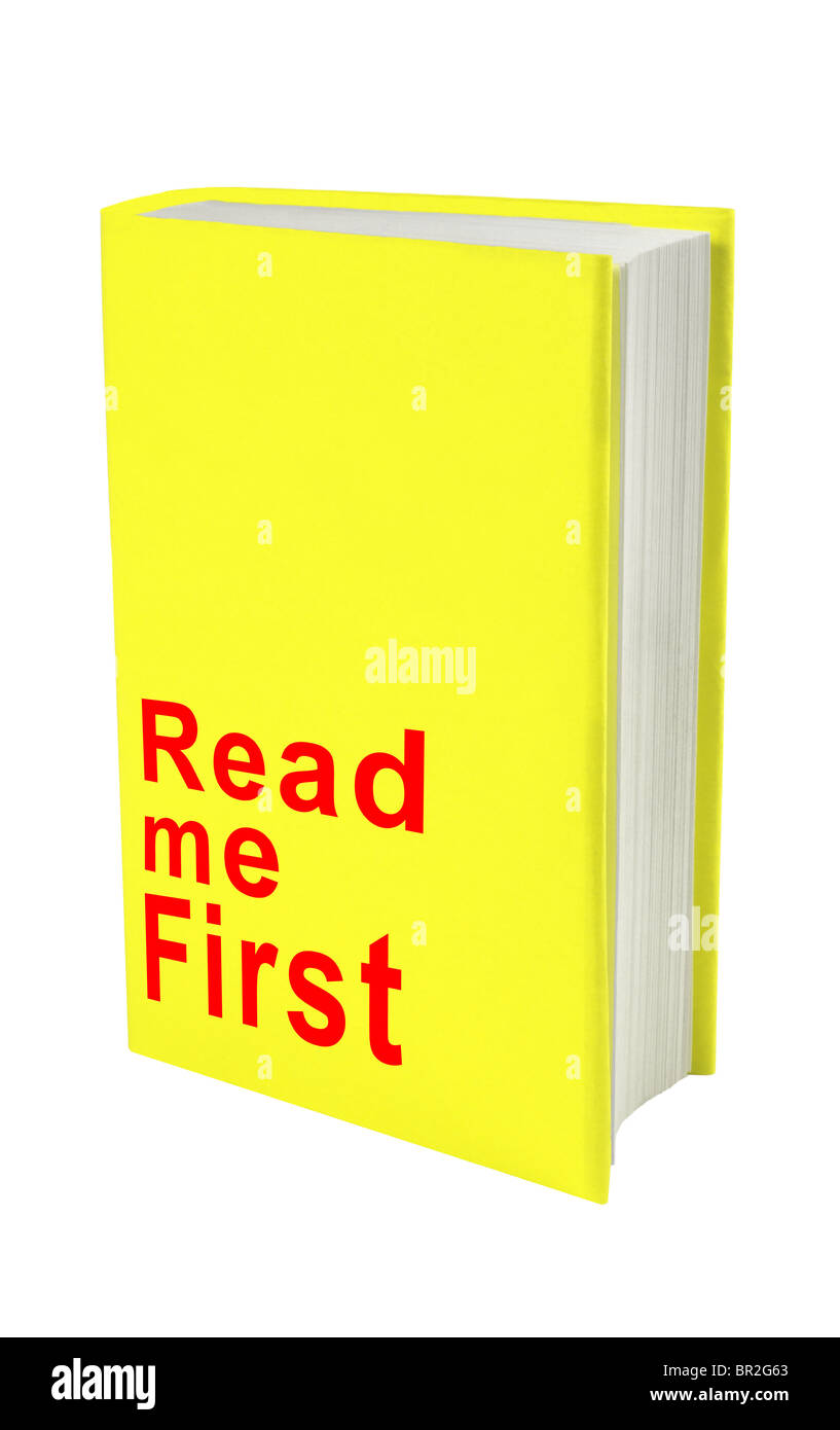 Yellow book cover with words "Read me First Stock Photo - Alamy