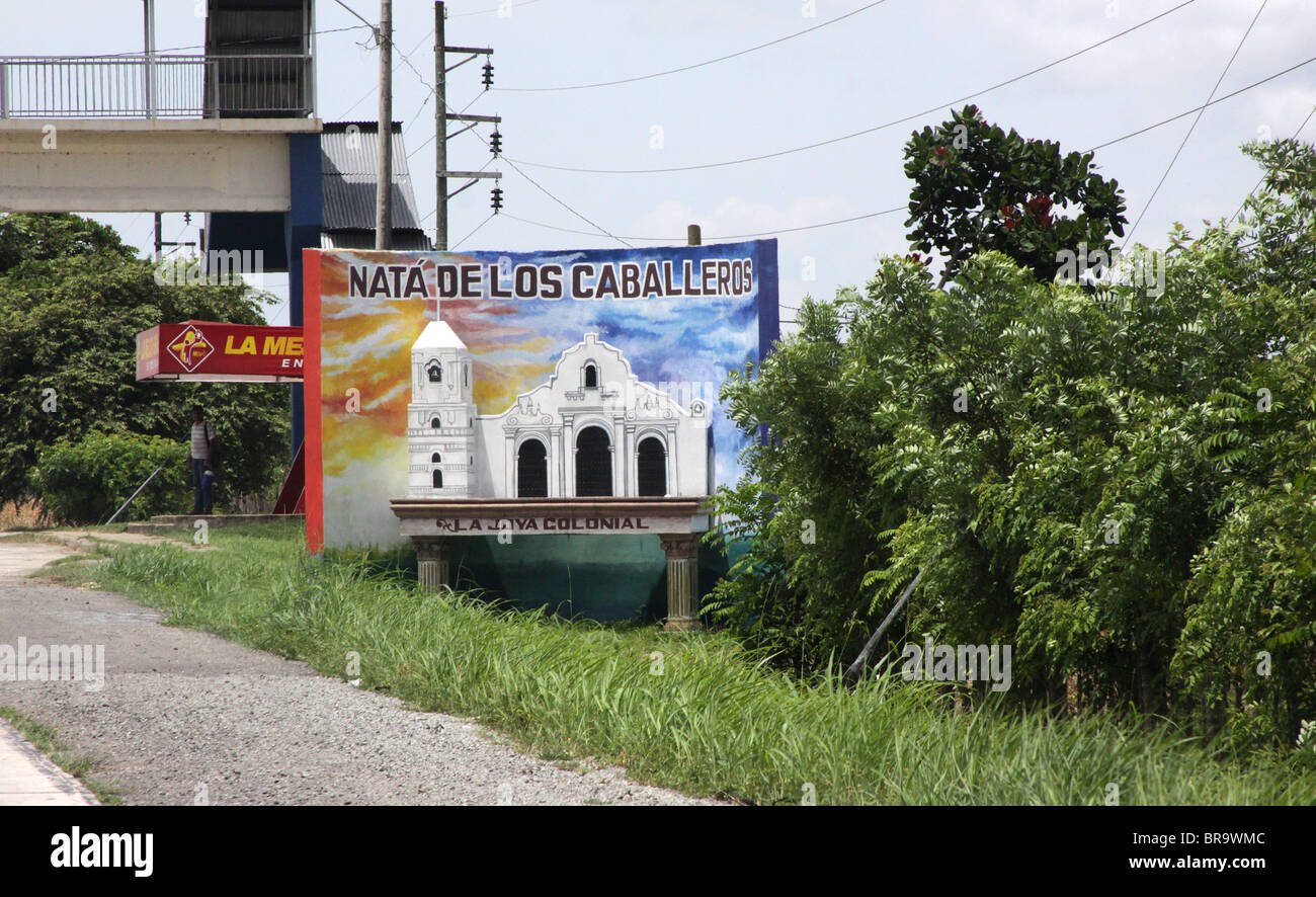 Roadside sign at the entrance of Nata de los Caballeros, Cocle province ...