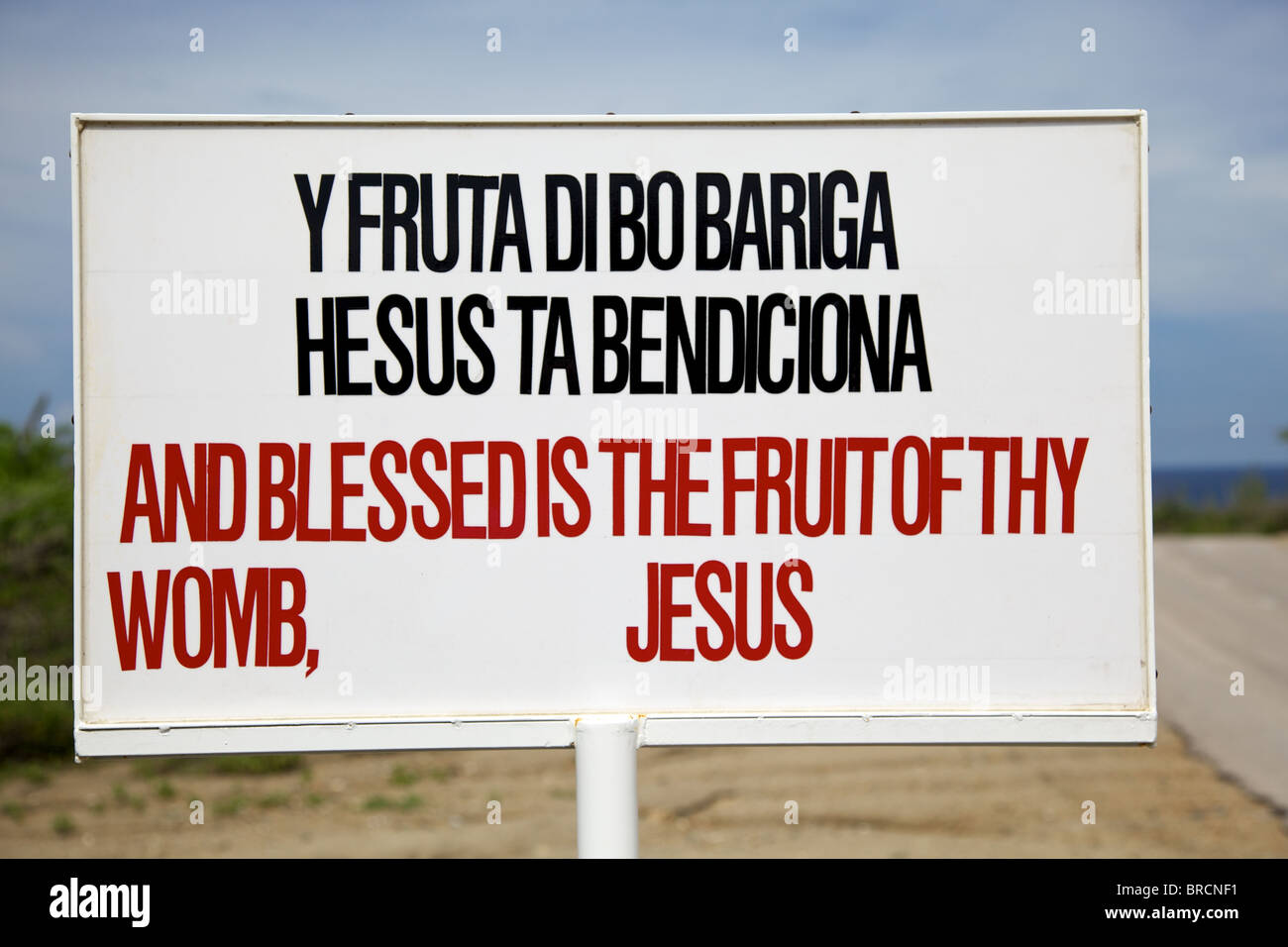 Hail Mary Prayer Printed on a Sign in English and in Papiamento, the ...