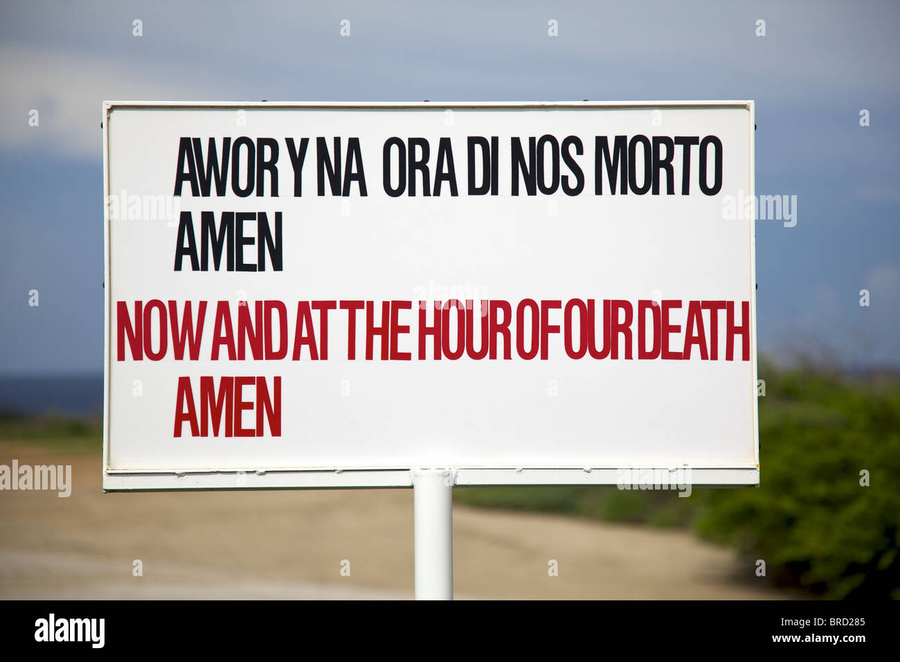 Hail Mary Prayer Printed on a Sign in English and in Papiamento, the ...