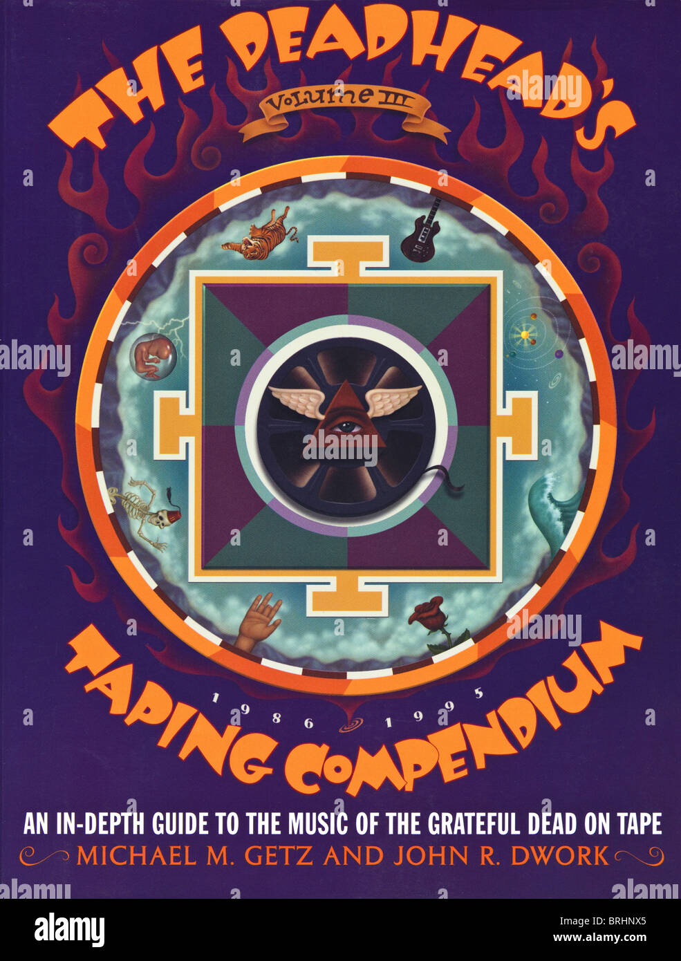 Book cover THE DEADHEAD'S TAPING COMPENDIUM 1986-1995 Vol 3 by Michael ...