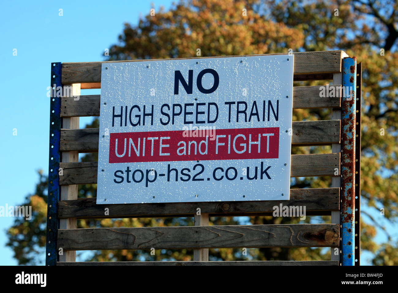 No to HS2 High Speed Train Line Protest Sign on a road where the line ...