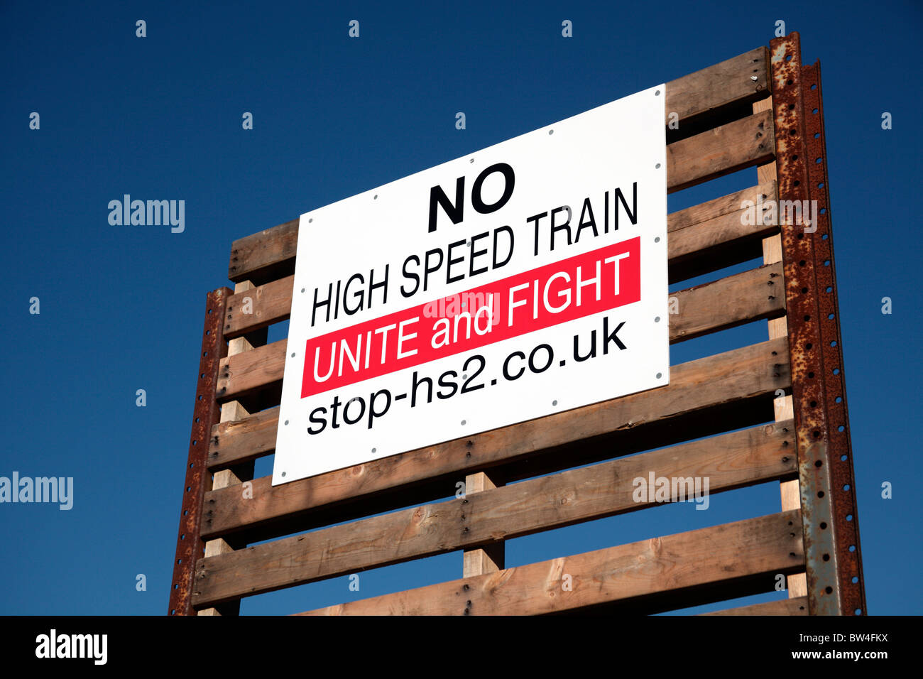 No to HS2 High Speed Train Line Protest Sign on a road where the line ...