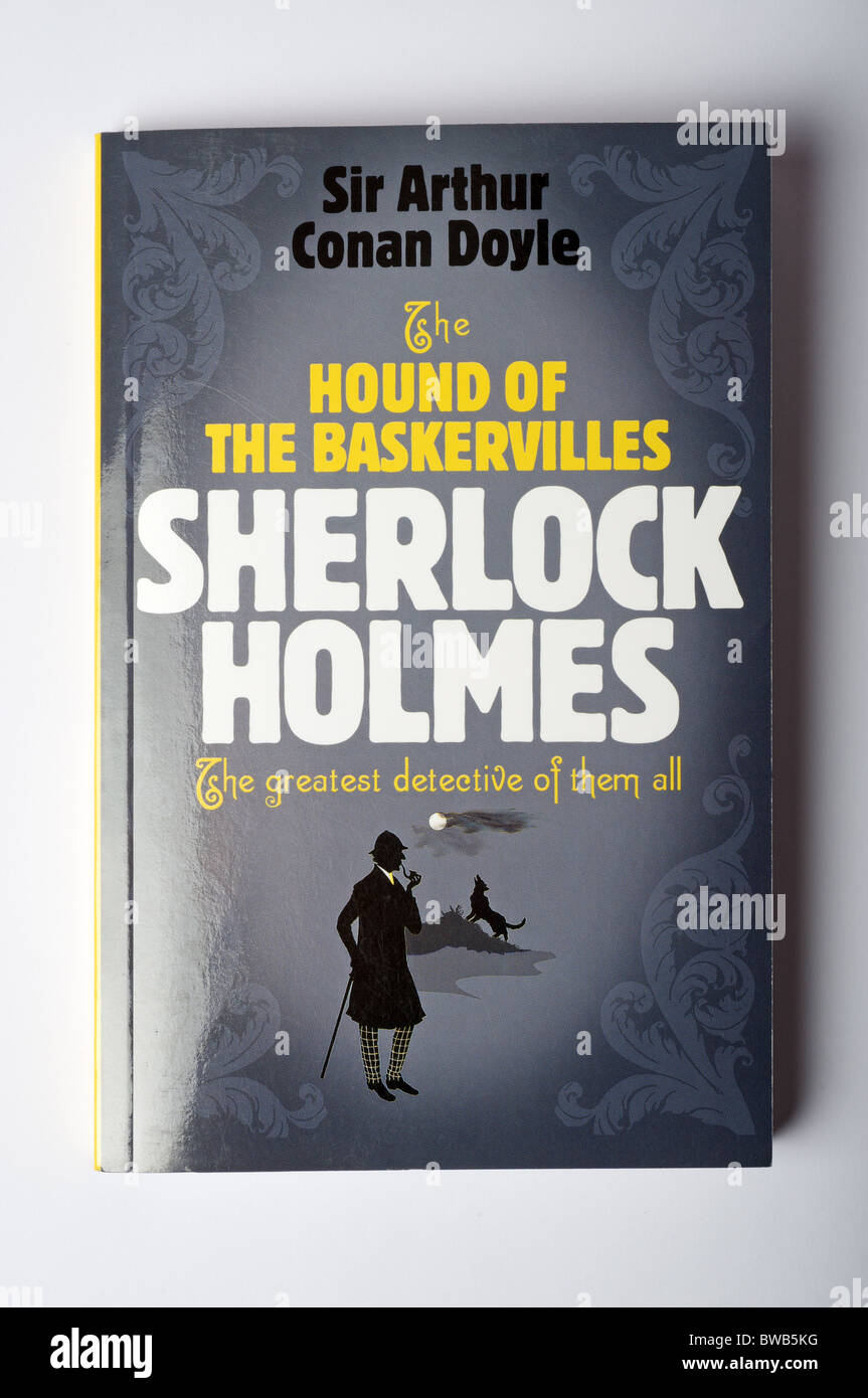 The Hound of the Baskervilles by Sir Arthur Conan Doyle Stock Photo - Alamy