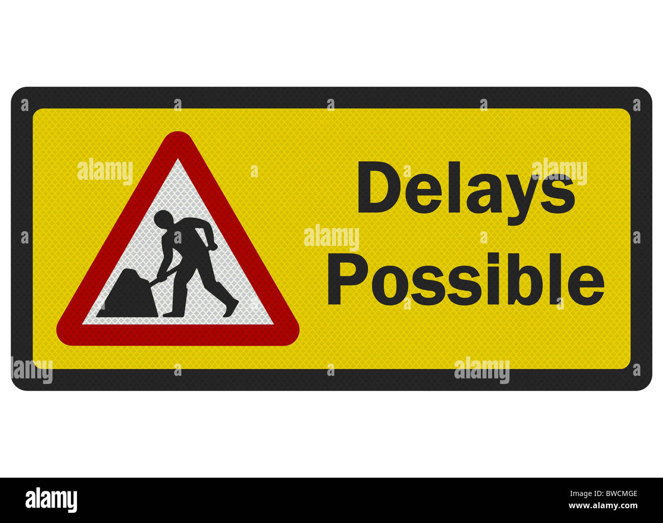 Photo realistic metallic reflective 'Delays Possible' road sign ...