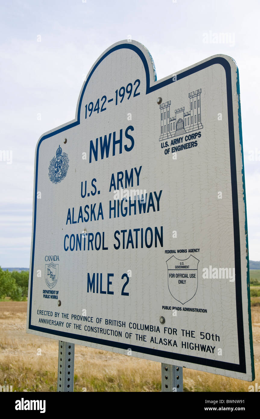 US Army Control Station Alaska Highway "2" mile marker, Dawson Creek ...