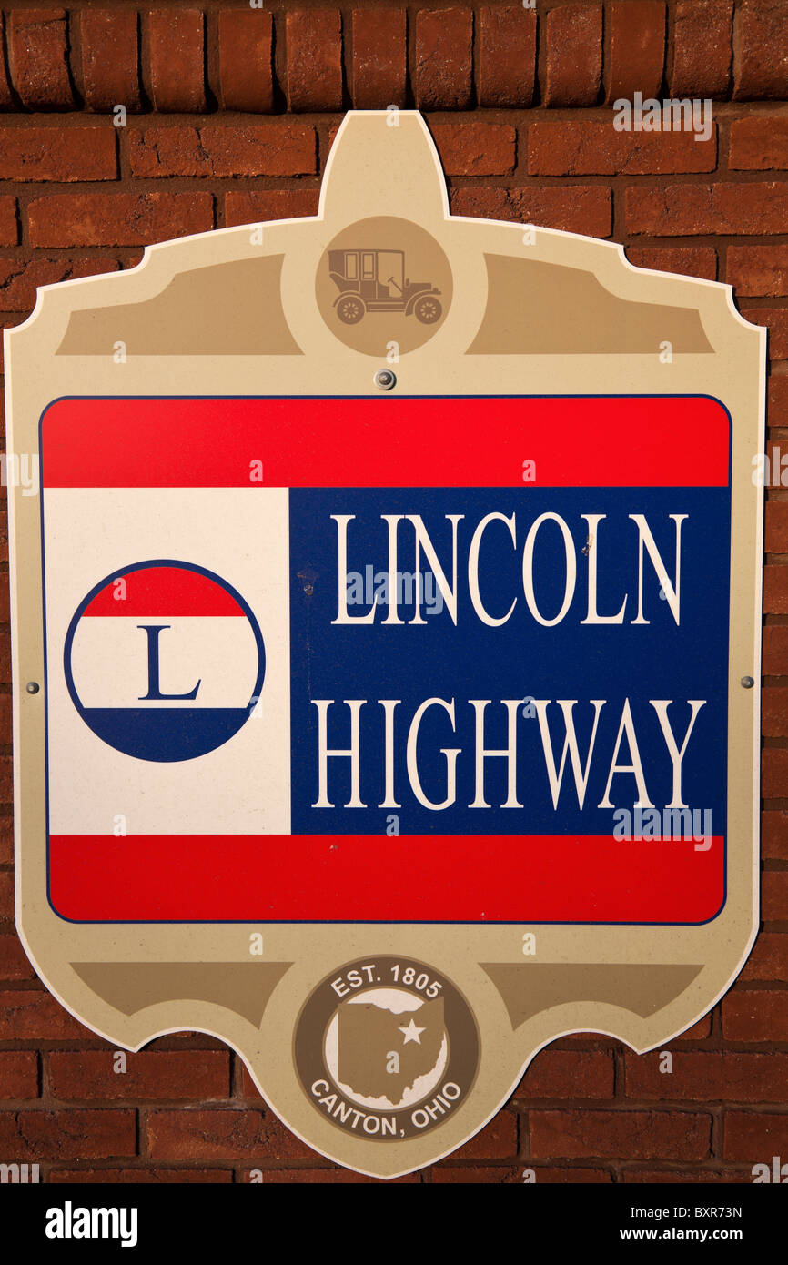 Lincoln Highway road sign - seen in Canton, Ohio Stock Photo - Alamy