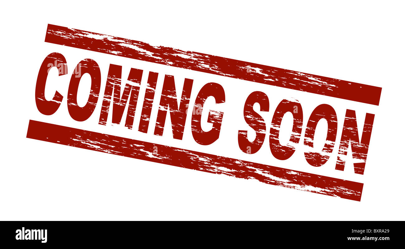 Stylized red stamp showing the term coming soon. All on white ...