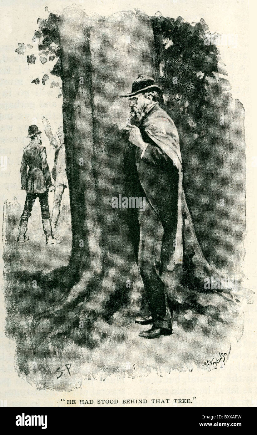Sherlock Holmes; "He had stood behind that tree"; July to December 1891 ...
