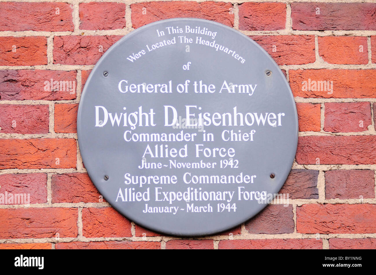 Plaque commemorating the Wartime Headquarters of Dwight D Eisenhower ...