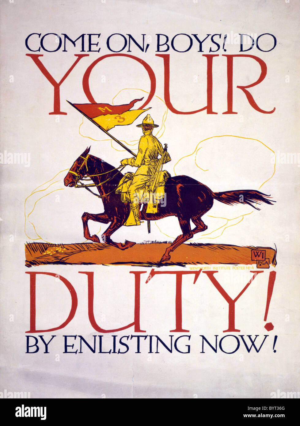 American recruitment poster, Come on, boys! Do your duty by enlisting ...